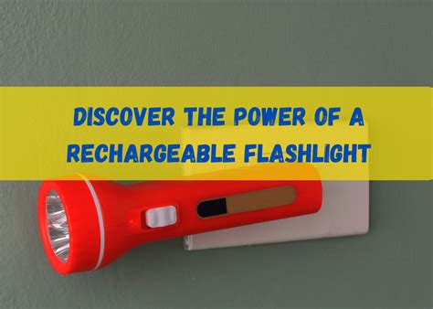 Best Rechargeable Flashlight