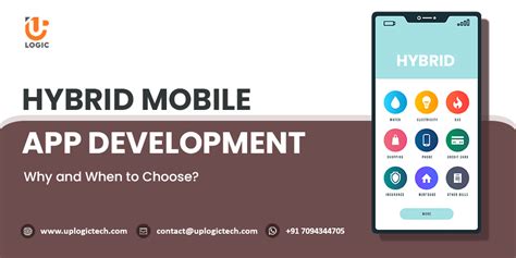 Hybrid Mobile App Development Why And When To Choose By Uplogic