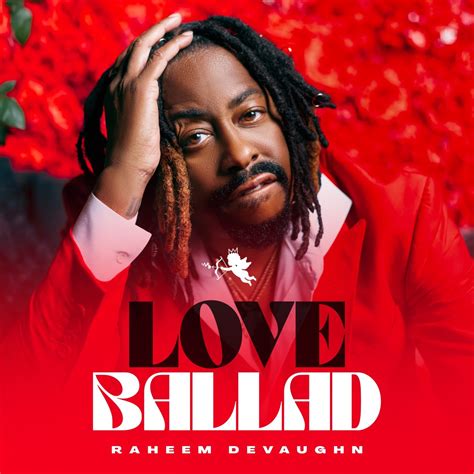 ‎love Ballad Single Album By Raheem Devaughn Apple Music