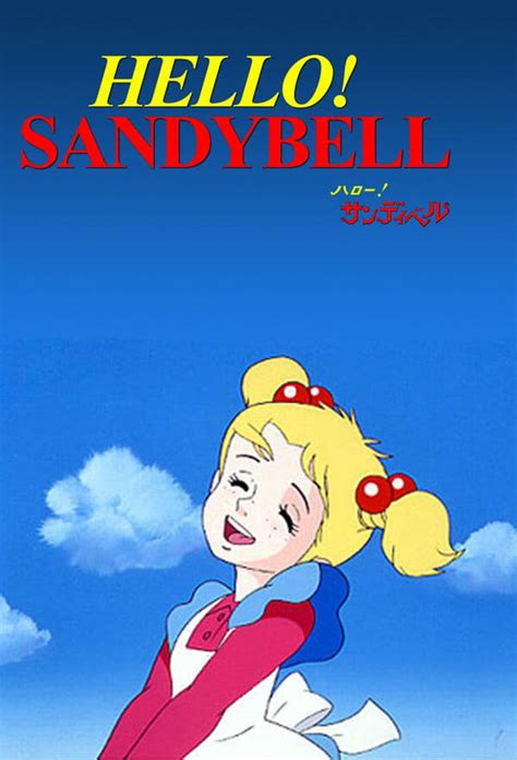 Hello Sandybell All Episodes Trakt