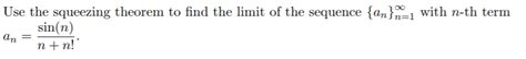 solved use the squeezing theorem to find the limit of the