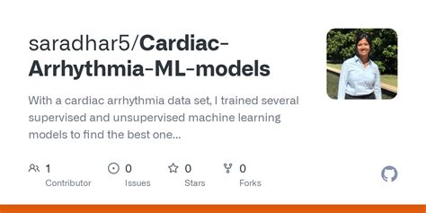 Github Saradhar5cardiac Arrhythmia Ml Models With A Cardiac Arrhythmia Data Set I Trained