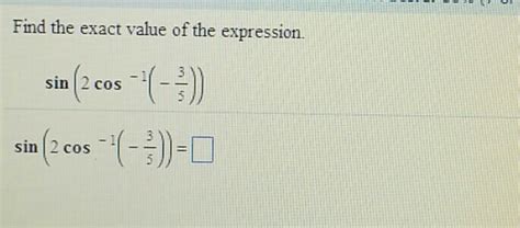 Solved If Sin Theta 3 4 0