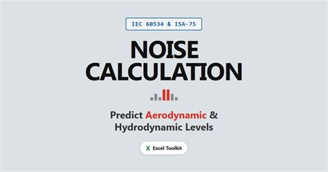 Control Valve Noise Calculation Tool Excel Iecisa
