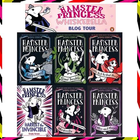 Hamster Princess 1 2 3 4 5 6 Books Harriet The Invincible Of Mice And Magic Ratpunzel Giant