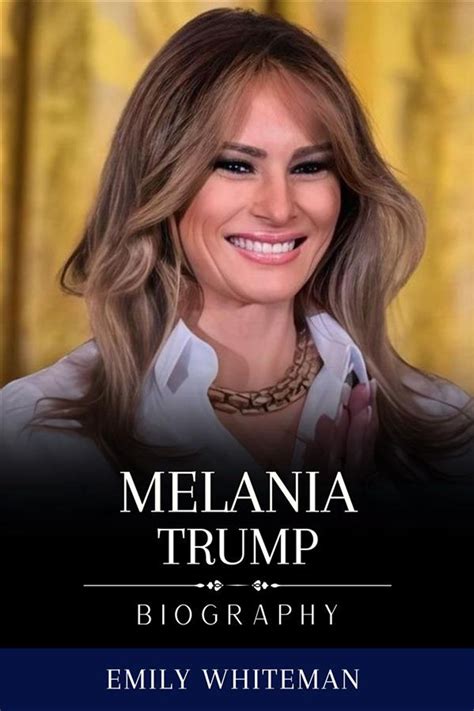 Melania Trump Biography Ebook