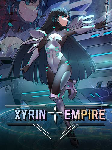 Xyrin Empire Overview Voyce Me