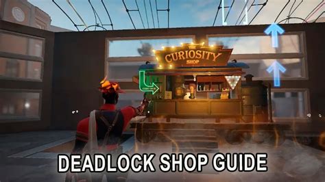 Deadlock Curiosity Shop Guide Everything You Need To Maximize Hero