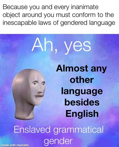 Grammatical Gender Rtraaaaaaannnnnnnnnns
