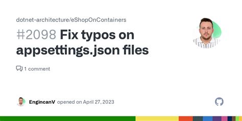 Fix Typos On Appsettingsjson Files · Issue 2098 · Dotnet Architectureeshoponcontainers · Github