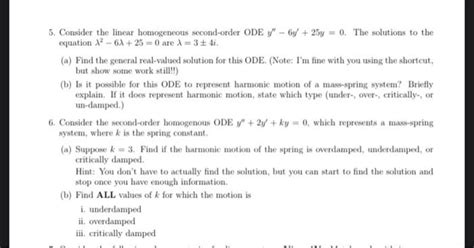 Solved 5 Consider The Linear Homogeneous Second Order Ode