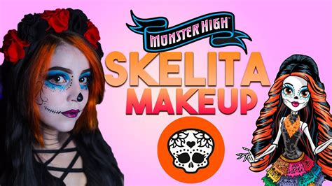 Skelita Calaveras Monster High♥ Doll Catrina Makeup Tutorial ♥ Youtube