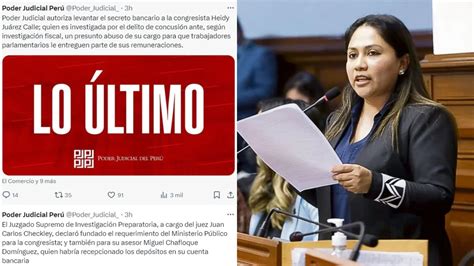 Caso ‘mochasueldos Poder Judicial Autoriza Levantar El Secreto Bancario A La Congresista Heydi