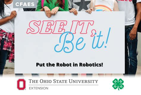 See It Be It Put The Robot In Robotics 4 H For The Future
