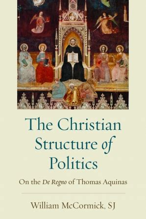 The Christian Structure Of Politics Cuapress