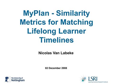myplan similarity metrics for matching lifelong learner timelines ppt