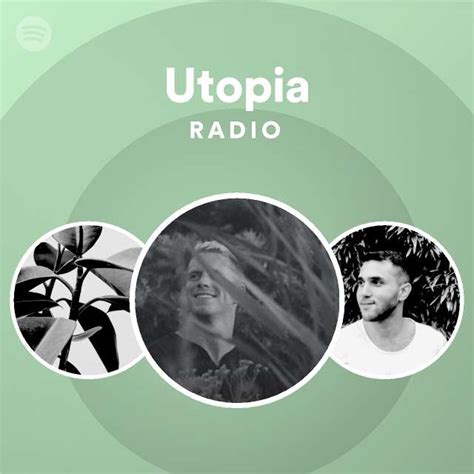 Utopia Radio Spotify Playlist
