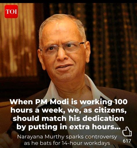 Mr Narayan Murthy How Is 14 Hours Working In A Day Possible When We