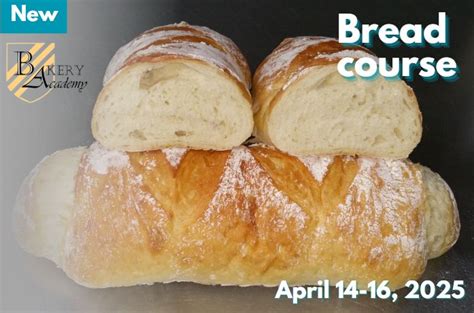 Introducing A Brand New Bread Course At Bakery Bakery Academy