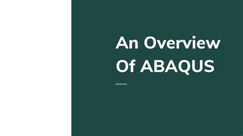 An Overview Of Abaqus Pptx