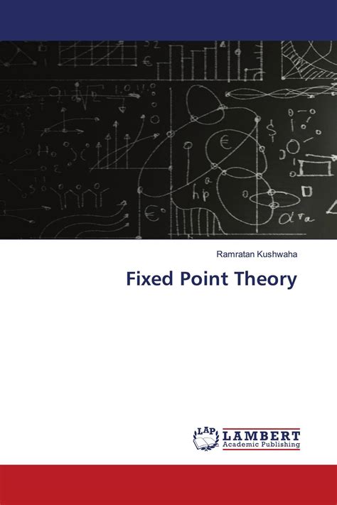 Fixed Point Theory 978 620 7 47391 5 9786207473915 6207473914