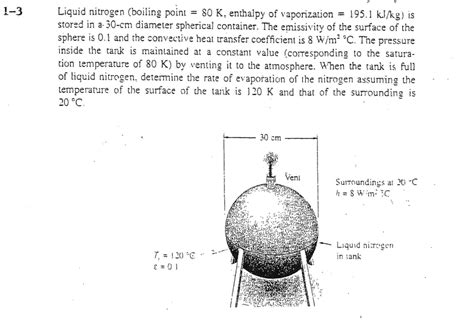 Solved 3 Liquid Nitrogen Boiling Point 80 K Enthalpy