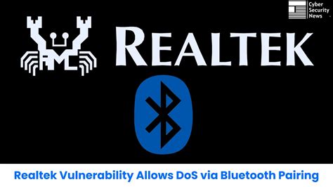 Realtek Vulnerability Let Attackers Trigger Dos Attack Via Bluetooth