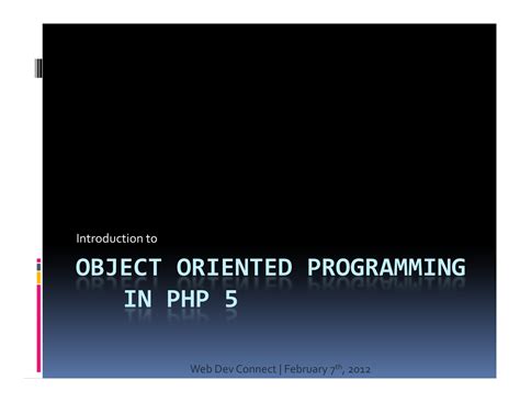 Object Oriented Programming In Php5 Speaker Deck
