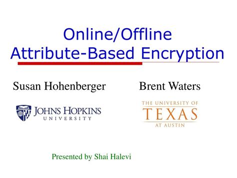 Ppt Onlineoffline Attribute Based Encryption Powerpoint Presentation Id2605603