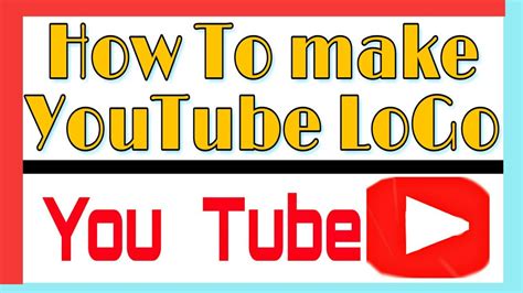 Easy To Make Youtube Logo Youtube