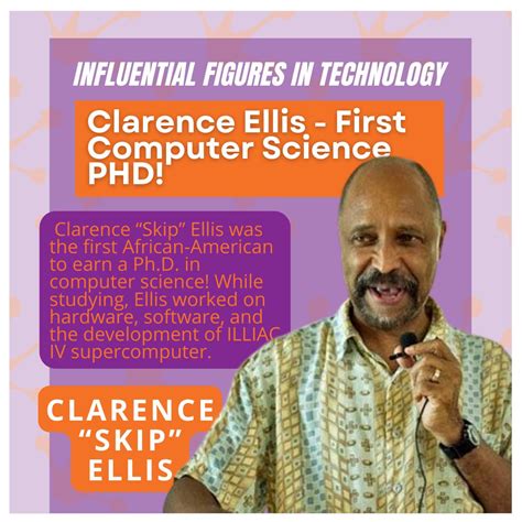 Clarence Skip” Ellis Was The First African American To Earn A Phd In