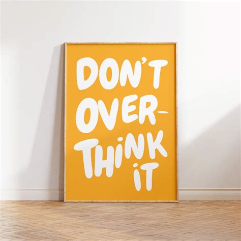 Dont Overthink It Quote Print Yellow Preppy Printable Dorm Room Art