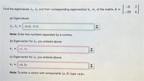 Solved Find The Eigenvalues λ1λ2 And Their Corresponding
