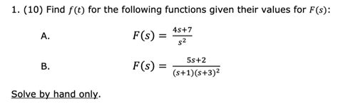 solved 10 ﻿find f t ﻿for the following functions given