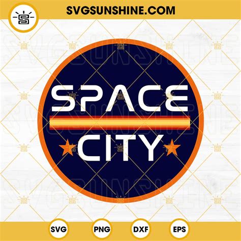 Houston Astros Space City Svg Png Dxf Eps Digital Download