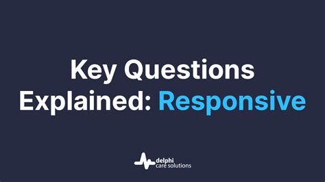 The Cqcs Single Assessment Framework Explained Delphi Care Solutions