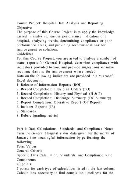 Course Project Hospital Data Analysis And Reportingobjectivethe Docx