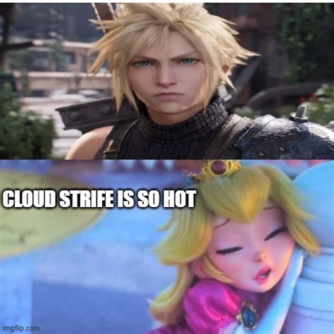 Peach Finds Cloud Strife Hot Blank Template Imgflip