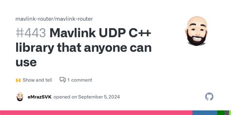 Mavlink Udp C Library That Anyone Can Use · Mavlink Router Mavlink Router · Discussion 443
