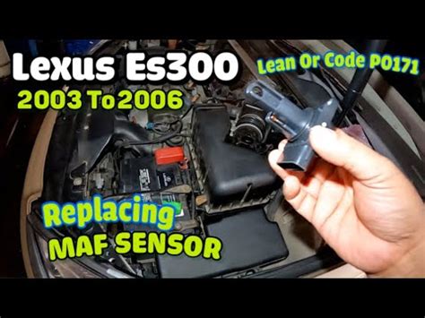 Replacing Maf Sensor On Lexus Es300 2002 To 2006 Fix Lean Conditions