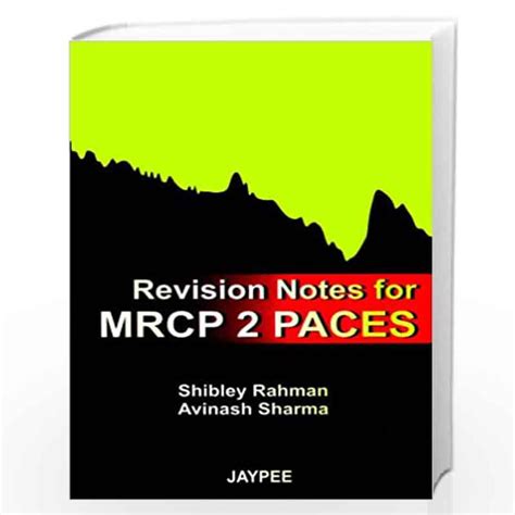 Revision Notes For Mrcp 2 Paces By Rahman Buy Online Revision Notes For