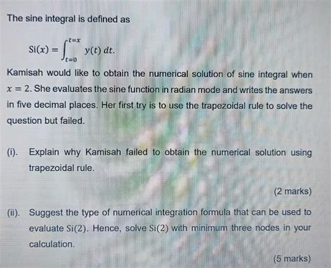 solved the sine integral is defined as si x ∫t 0t xy t dt
