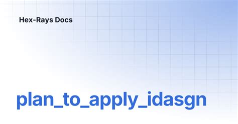 plan to apply idasgn hex rays docs