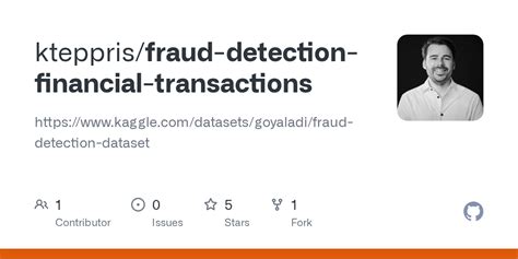 Github Ktepprisfraud Detection Financial Transactions