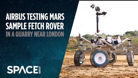 Airbus Testing Mars Sample Fetch Rover Near London Space Showcase