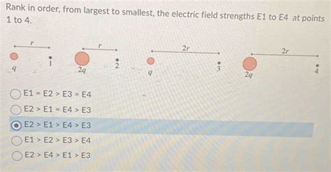 solved rank in order from largest to smallest the electric field