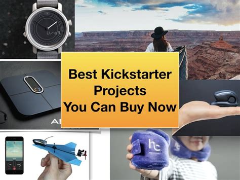 40 Best Kickstarter Projects You Can Buy Now Kickstarter Rewards