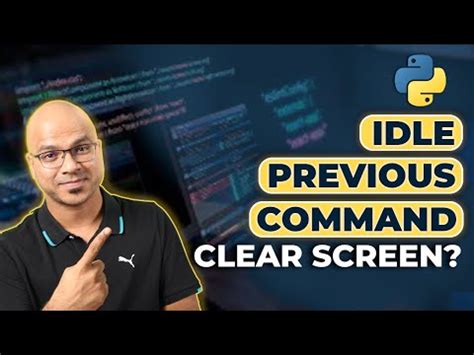 Python Tutorial For Beginners IDLE Previous Command Clear Screen Empower Youth