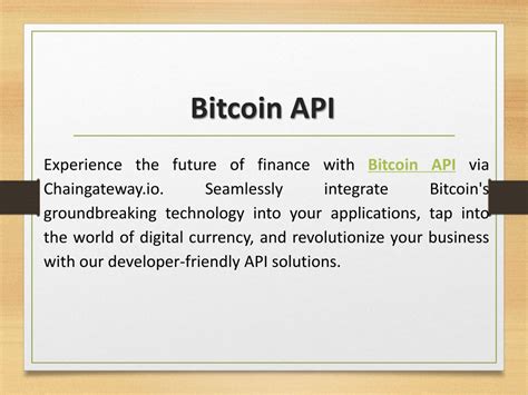 Ppt Get Powerful Bitcoin Api For Seamless Integration And Real Time Data Access Powerpoint