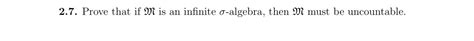 Solved Prove that if M is an infinite σ algebra then Chegg